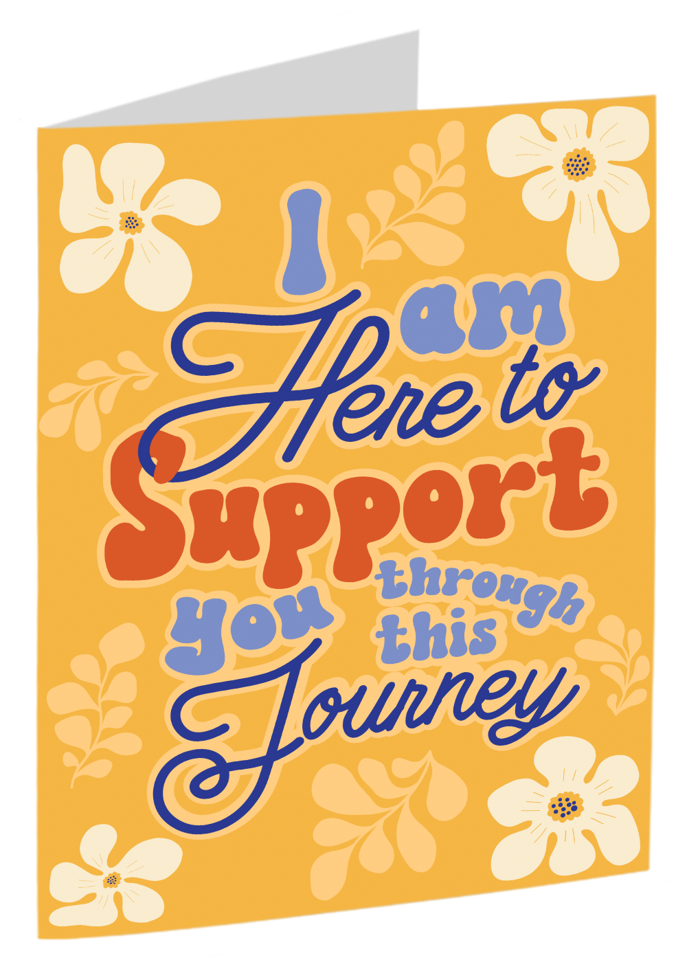 I Am Here To Support You Through This Journey: A Card – The Depression ...